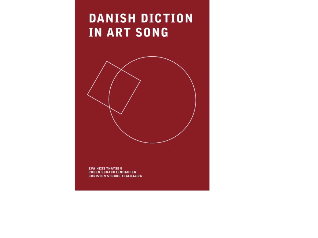 Danish Diction in Art Song | Eva Hess Thaysen, Ruben Schachtenhaufen ...